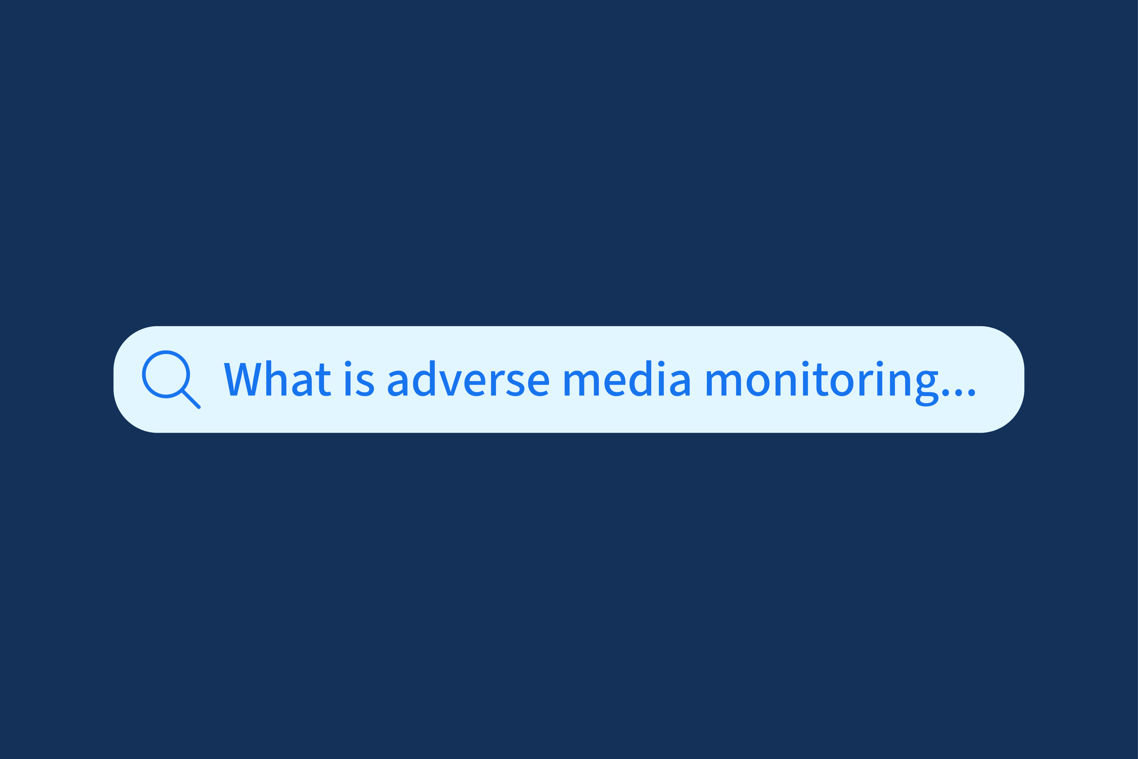 Adverse Media Monitoring and Adverse Media Examples - Owlin